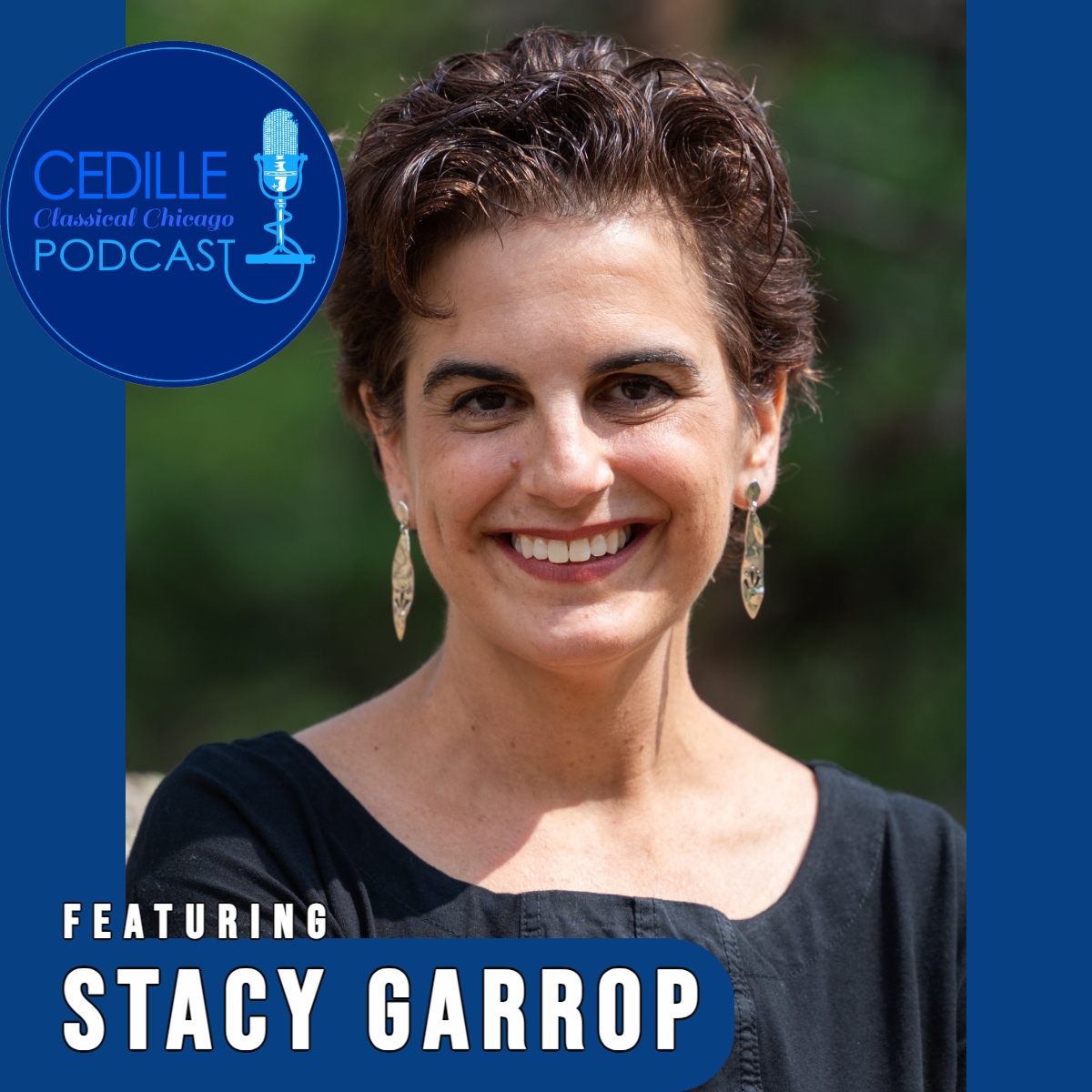 Episode 68 – Stacy Garrop / Terra Nostra - Cedille Records